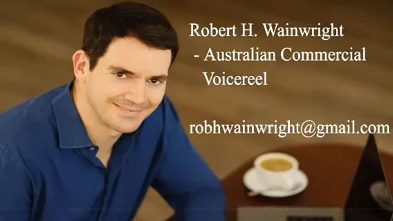 Commercial voicereel (Australia and UK) — Robert H. Wainwright