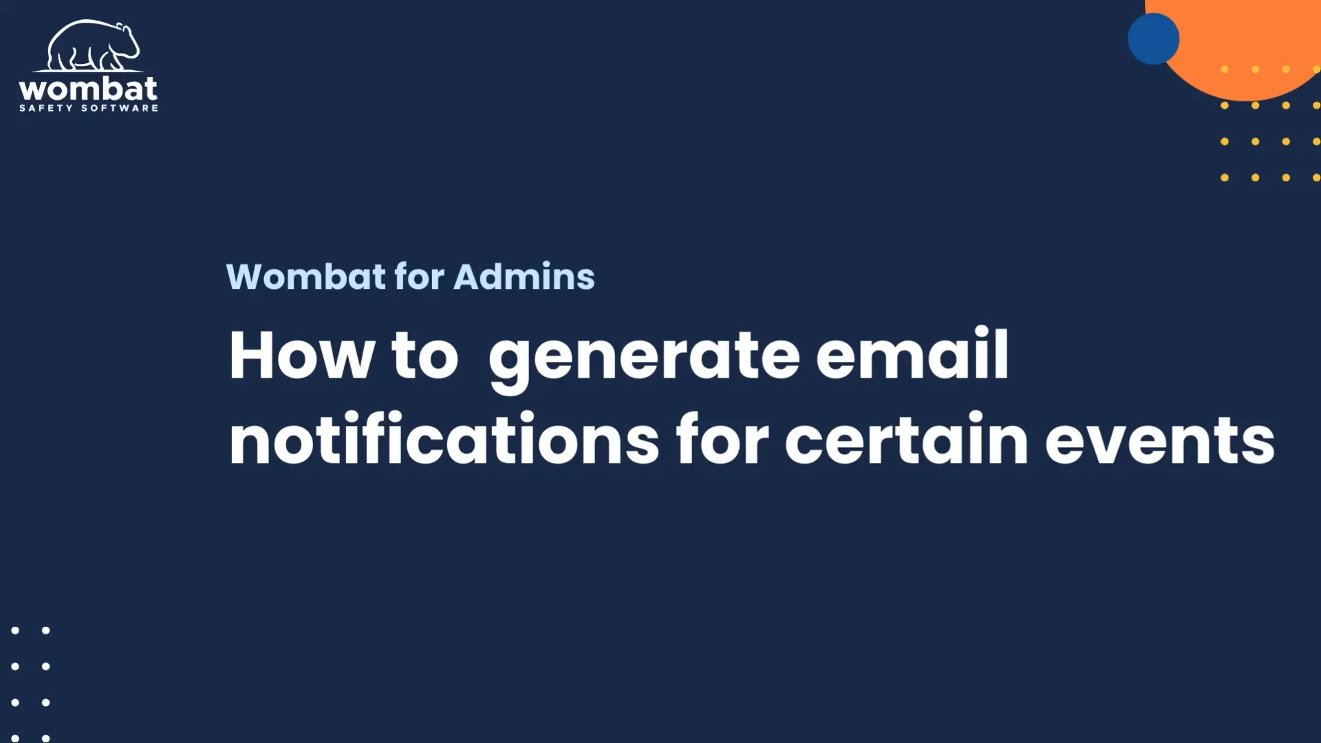 How to generate email notifications for certain events