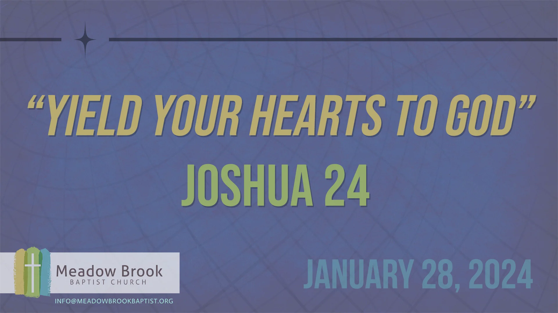 MBBC Yield your hearts to God 1 28 2024 on Vimeo
