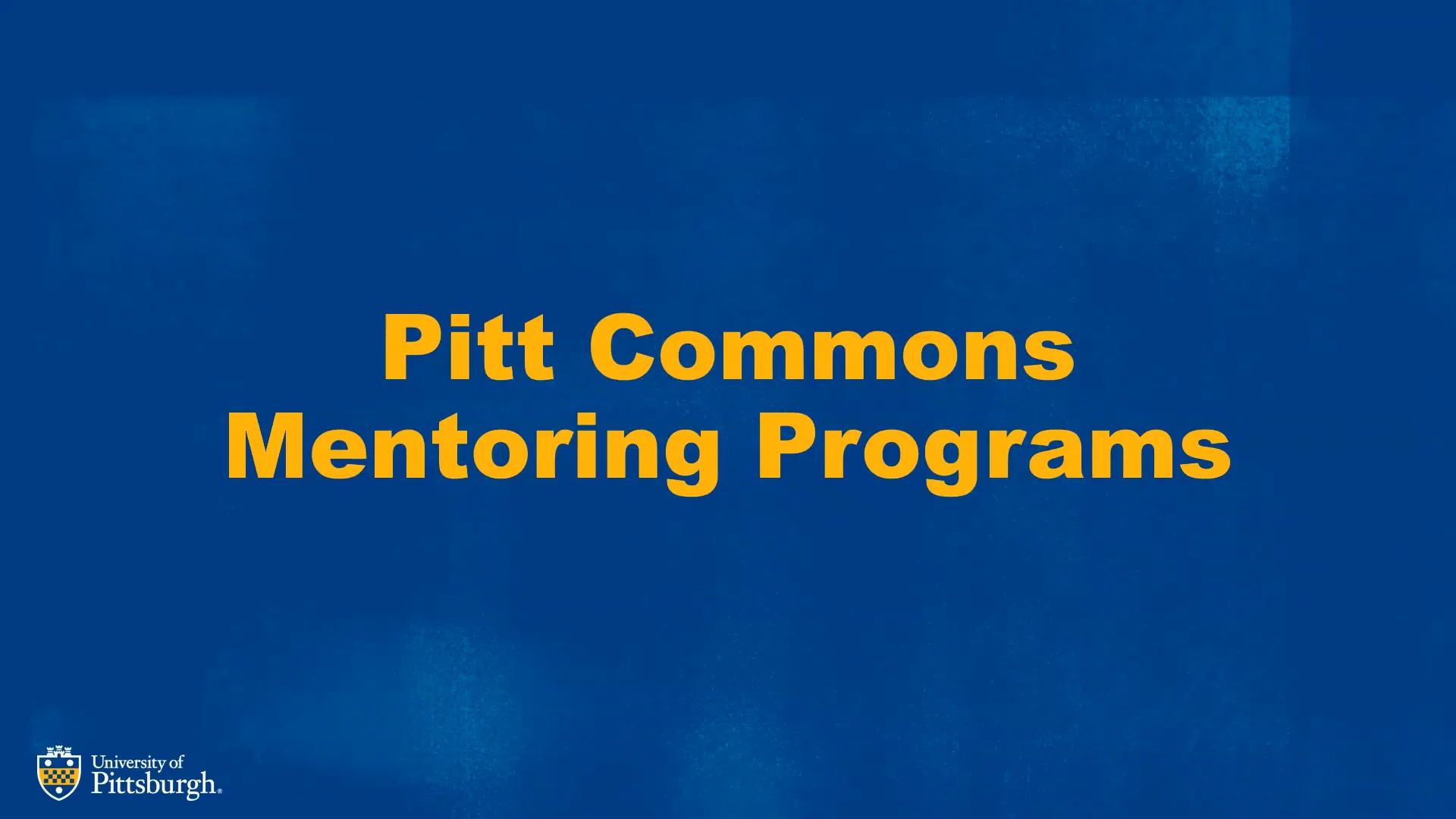 Pitt Commons Mentoring Program User Guide
