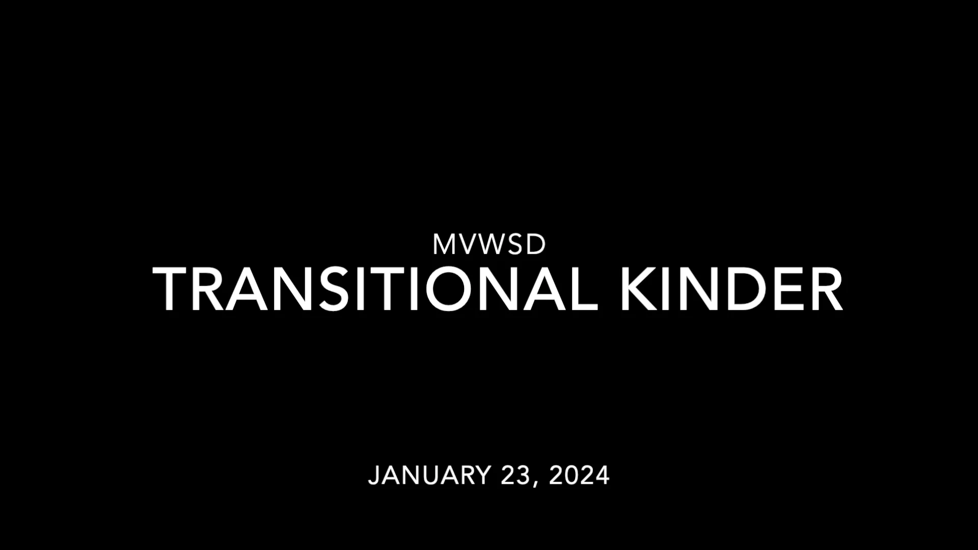 Transitional Kinder Info Night Jan 23 2024 on Vimeo