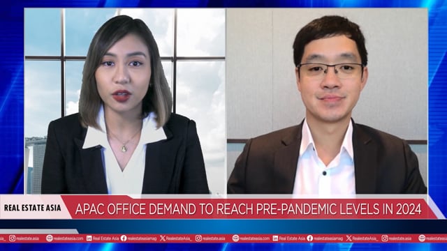 APAC office demand to reach pre-pandemic levels in 2024