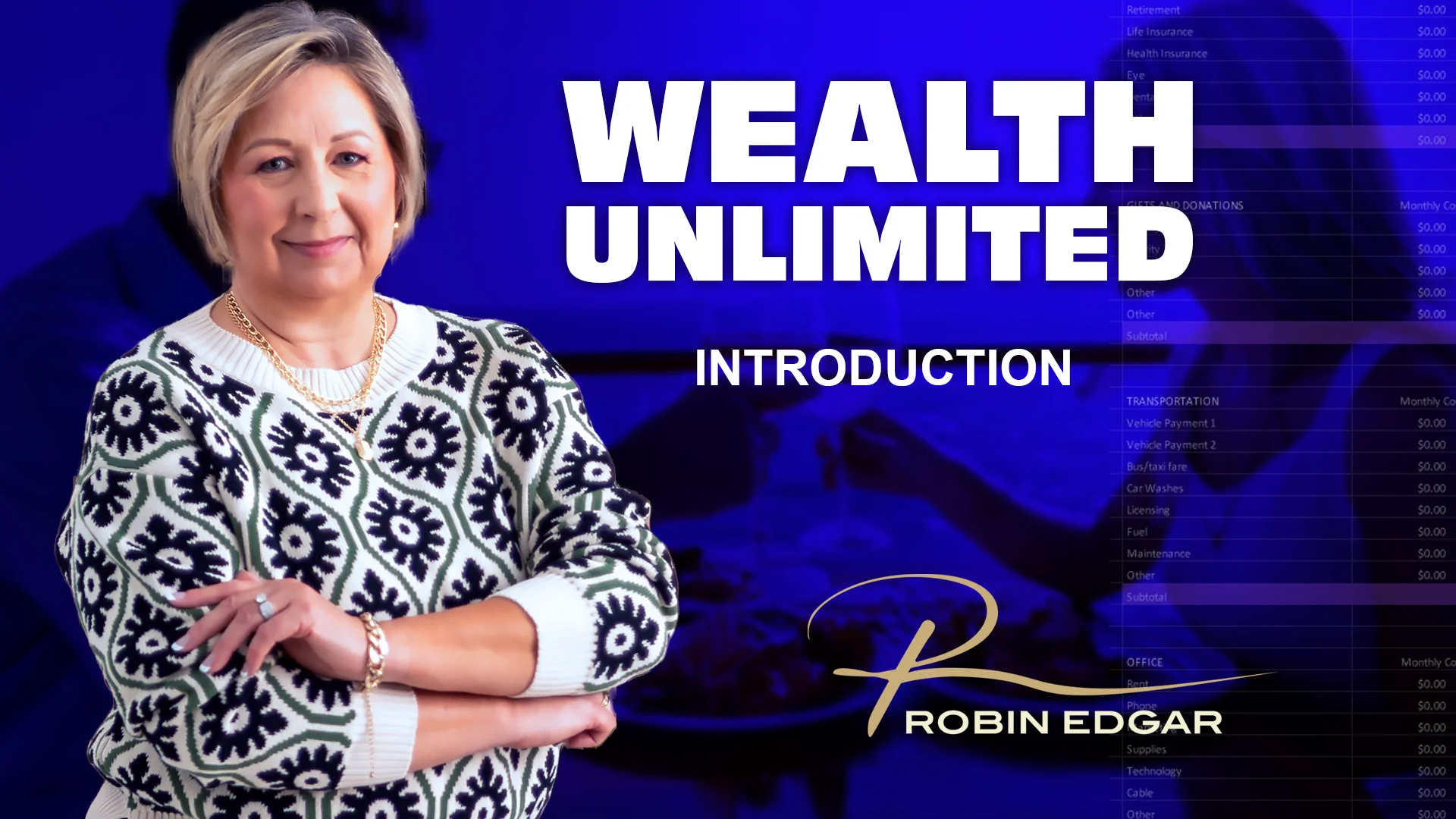 Robin Edgar - Wealth Unlimited Product - Wealth Unlimited: Introduction ...