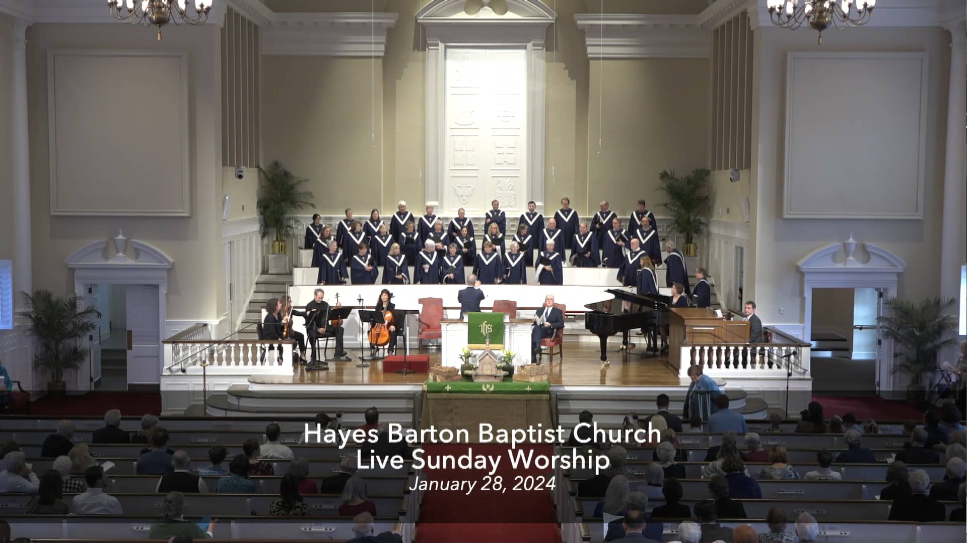Hayes Barton Baptist Worship Sunday, January 28, 2024 "Letters of ...