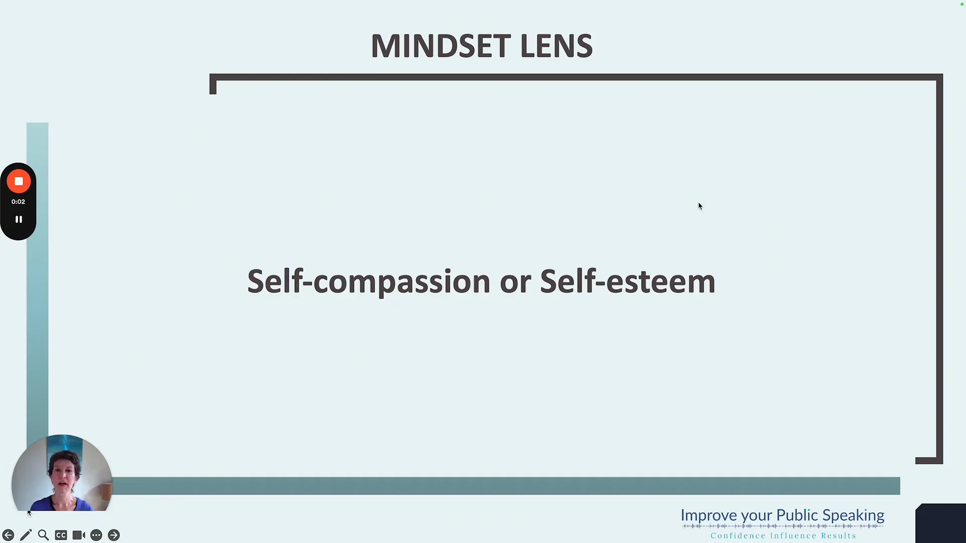 Mindset Lens - Self-Compassion or Self-Esteem?