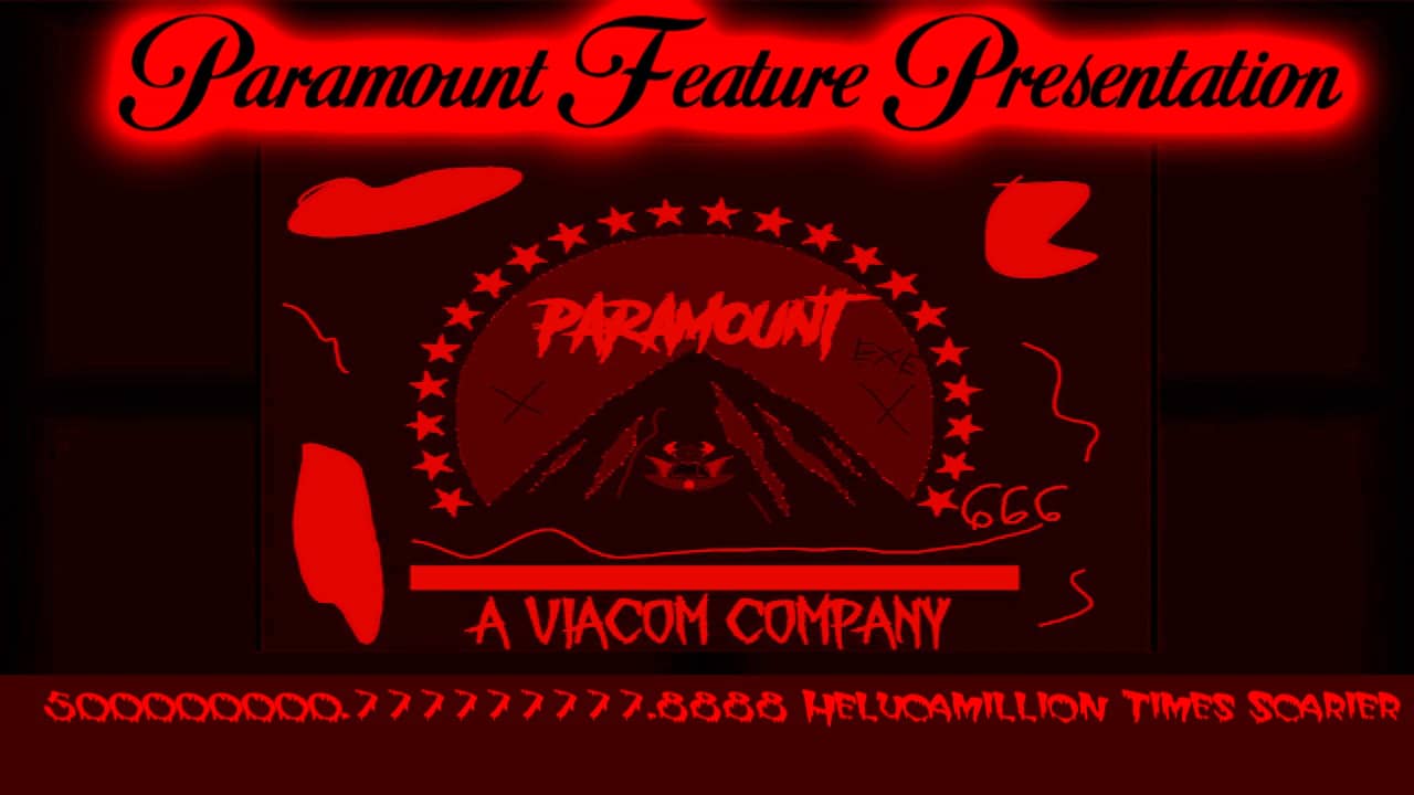 Paramount feature presentation 500000000.777777777.8888 Helucamillion ...