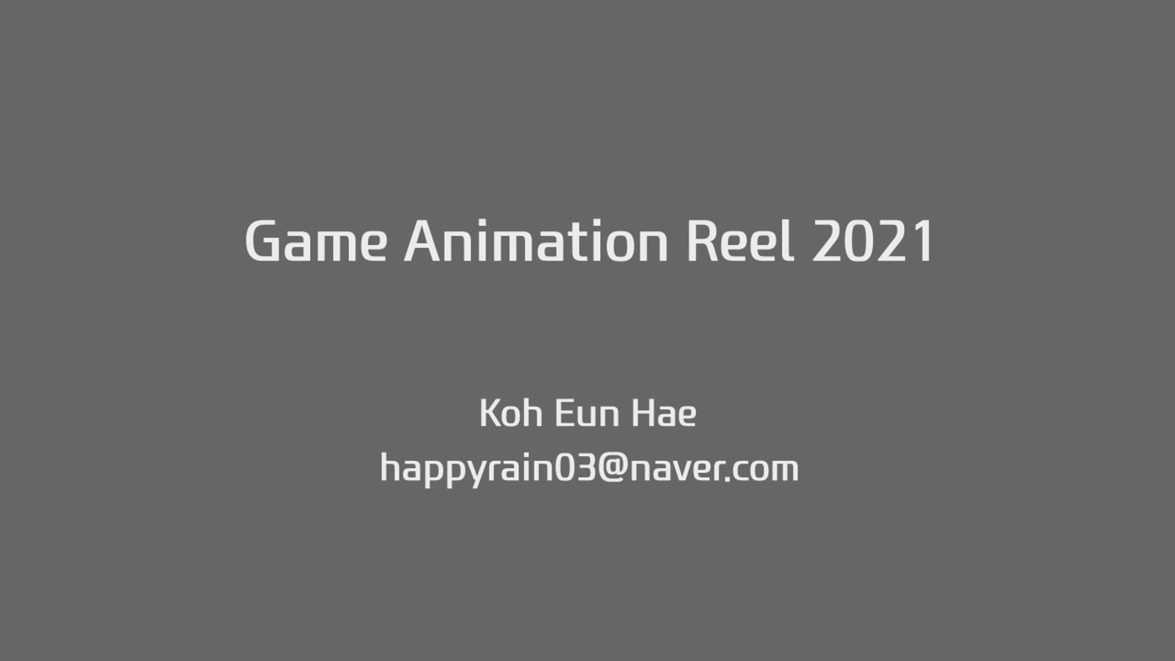 Game Animation Reel 2021