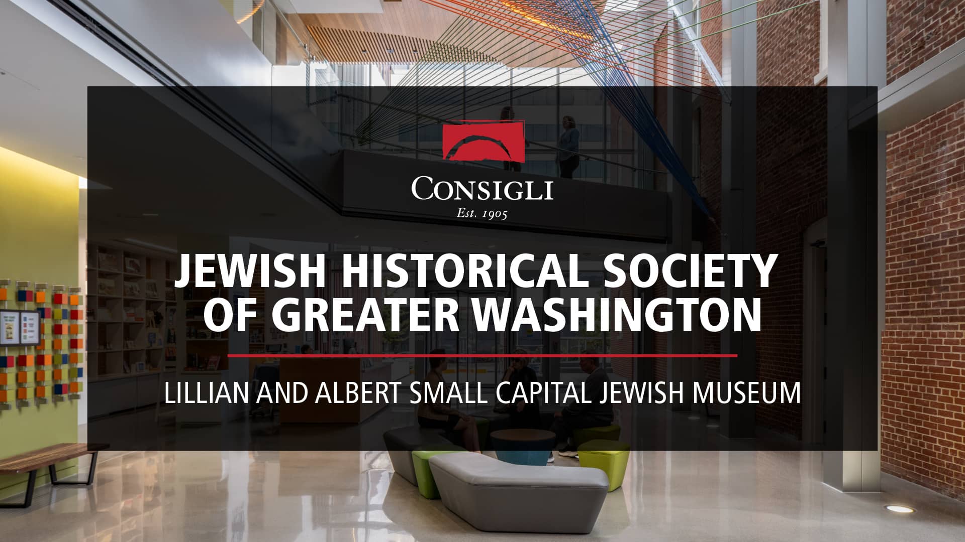 Lillian and Albert Small Capital Jewish Museum on Vimeo