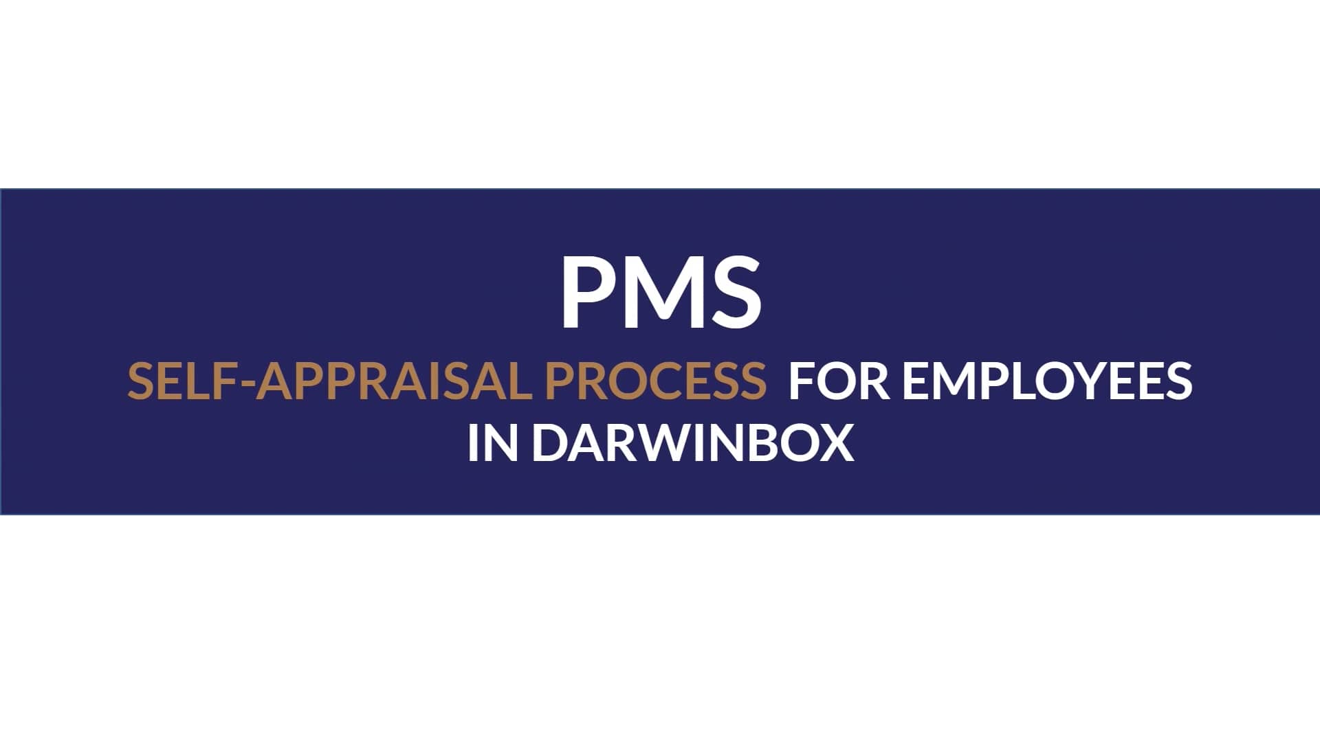 PMS Check-in_Self Appraisal on Vimeo