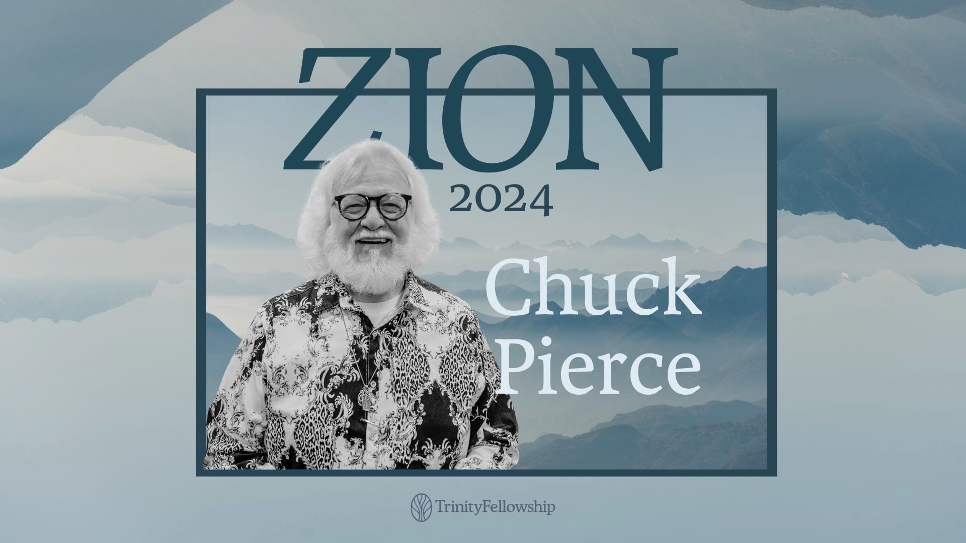 Chuck Pierce | Trinity Fellowship Church