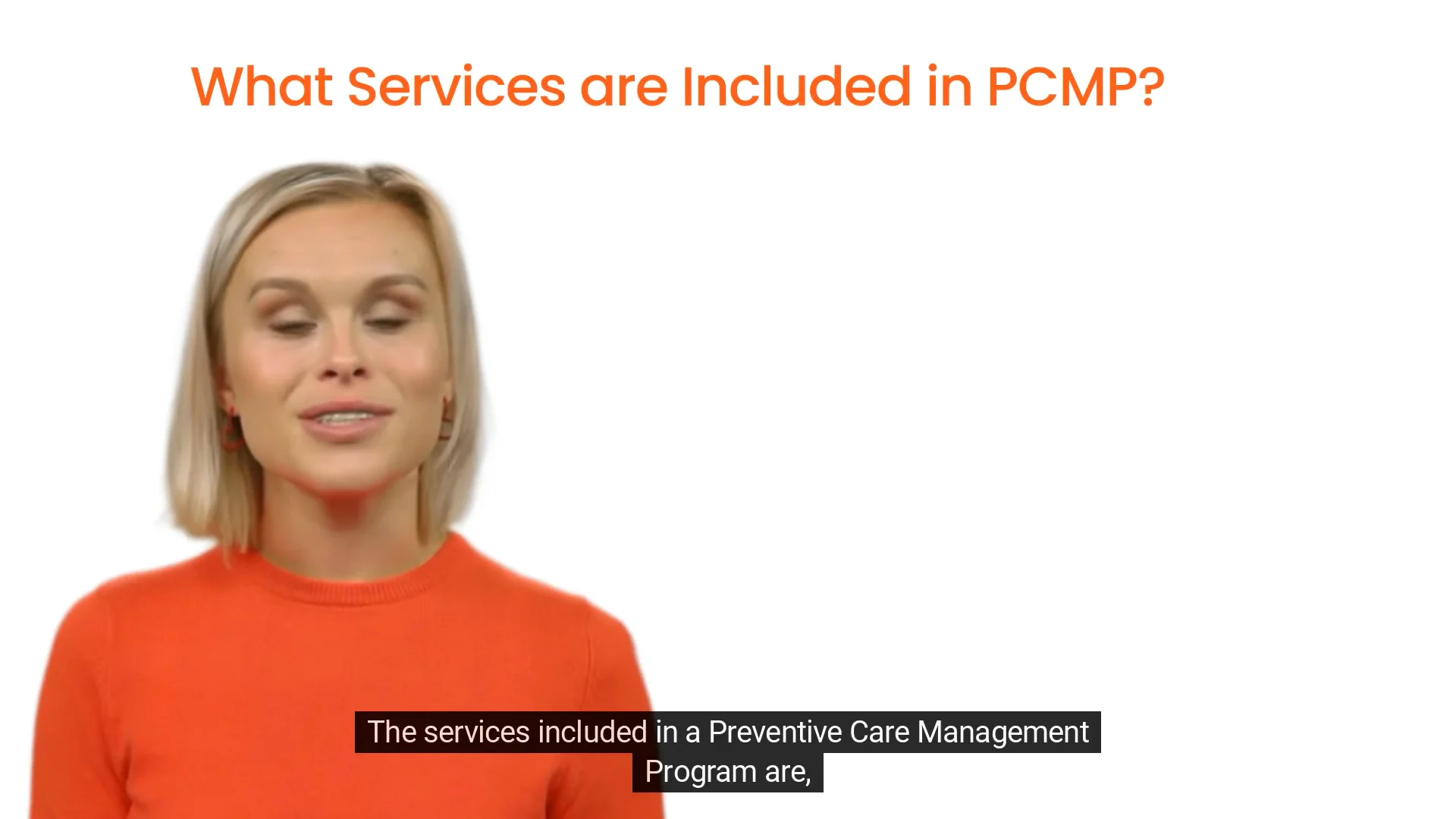 What services are included in PCMP