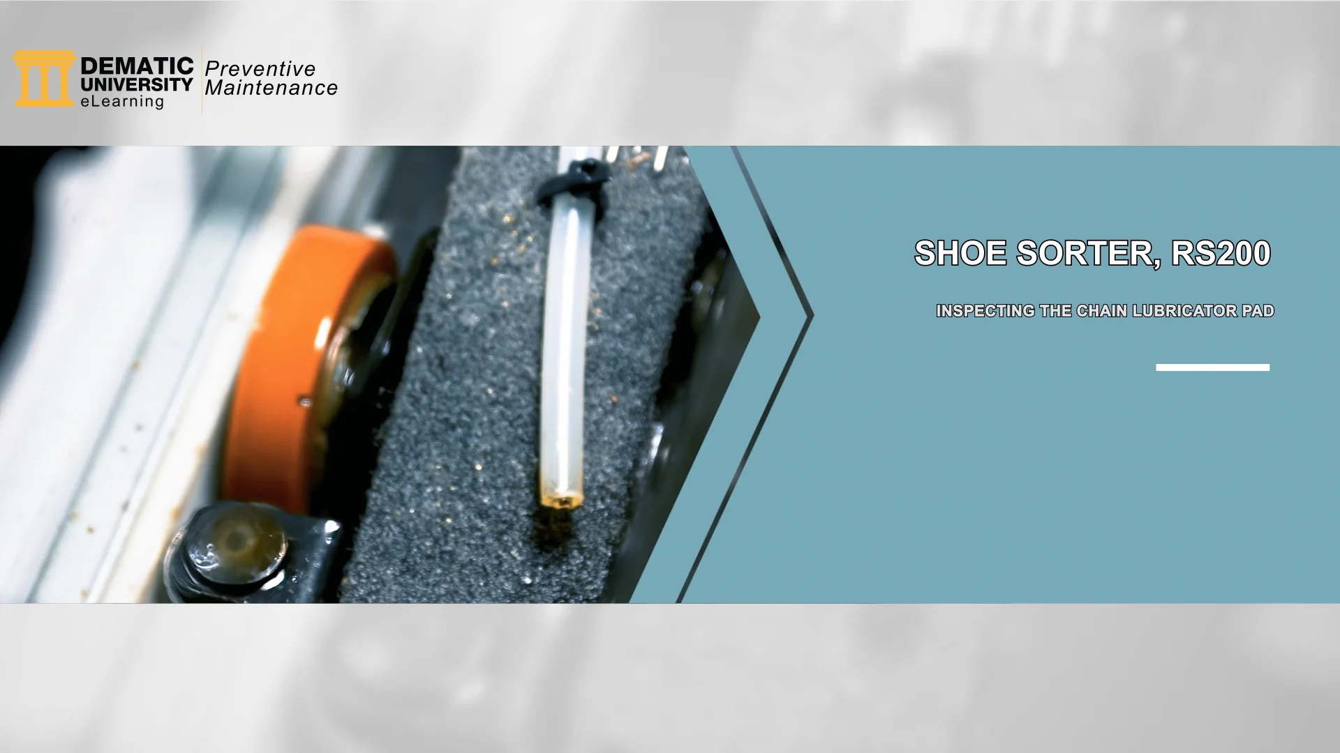 HowTo- Shoe Sorter RS200: Inspecting the Chain Lubricator Pad