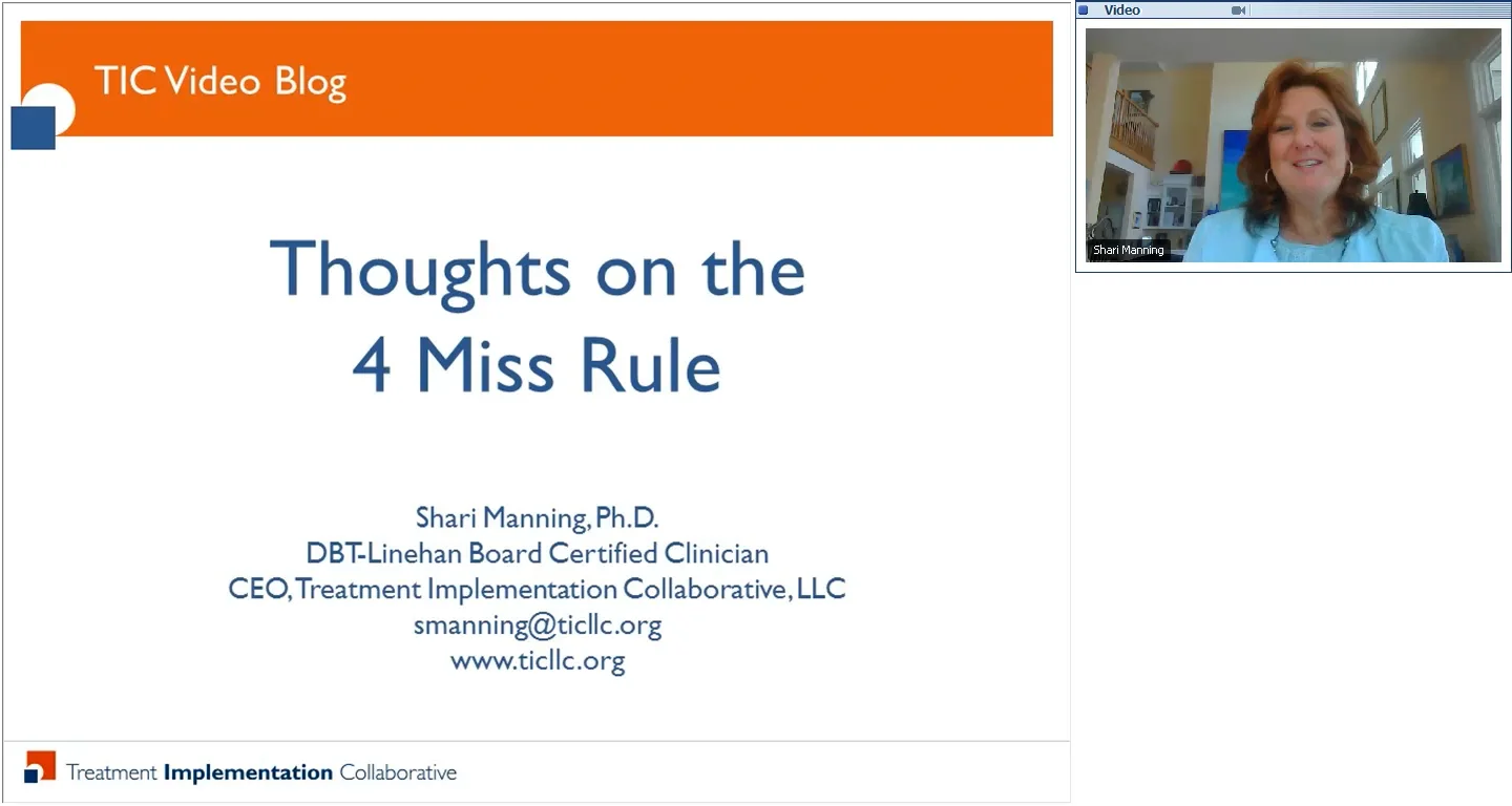 TIC Video Blog Thoughts on the 4 Miss Rule