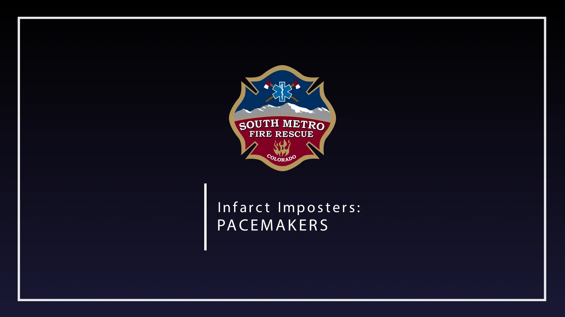 SMFR Infarct Imposters: Pacemakers (2024-02)