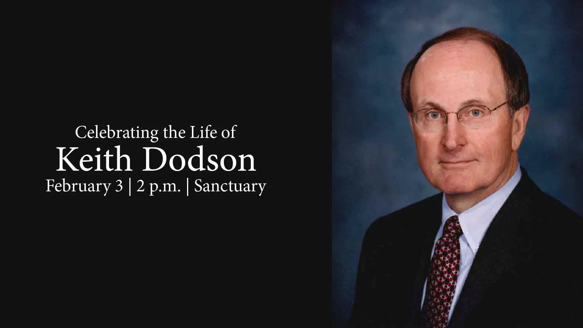 Celebrating the Life of Keith Dodson | 02.03.24 on Vimeo