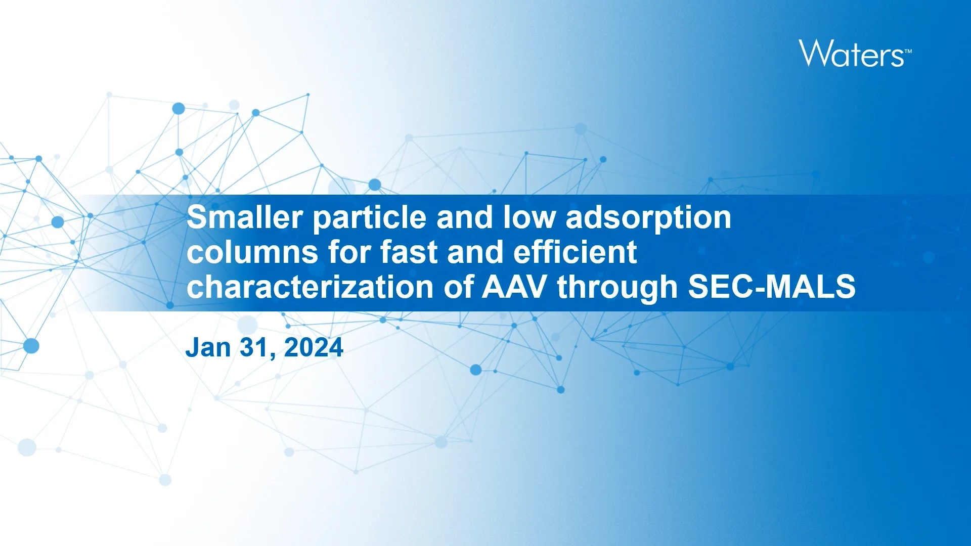 Smaller Particle and Low Adsorption Columns for Fast and Efficient ...