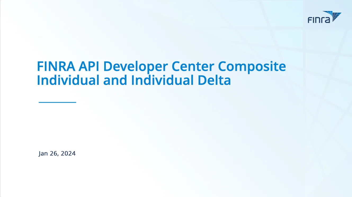 FINRA API Developer Center Composite Individual and Individual Delta on Vimeo