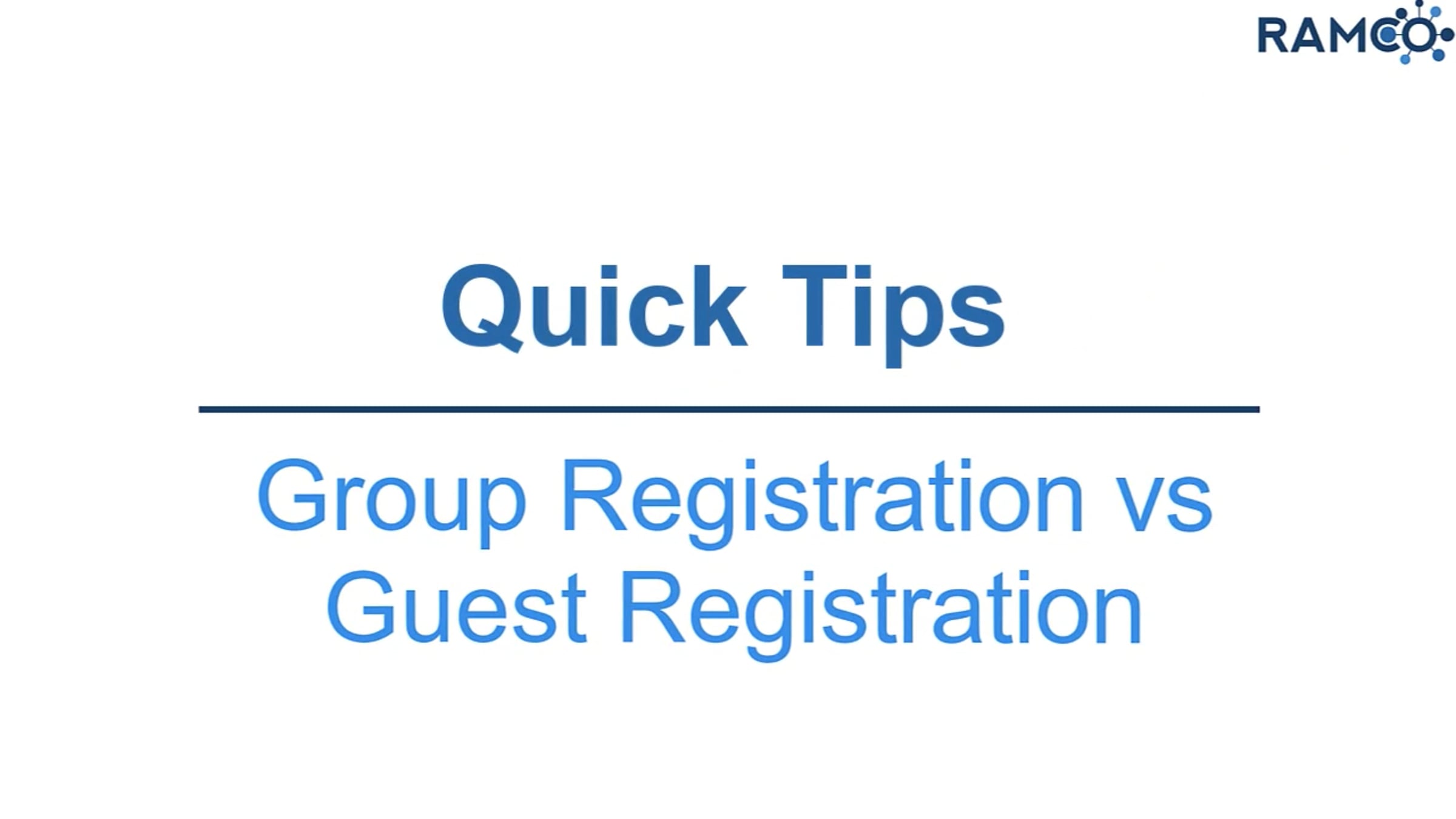 Quick Tips - Group Meeting Registration vs Guest Registration