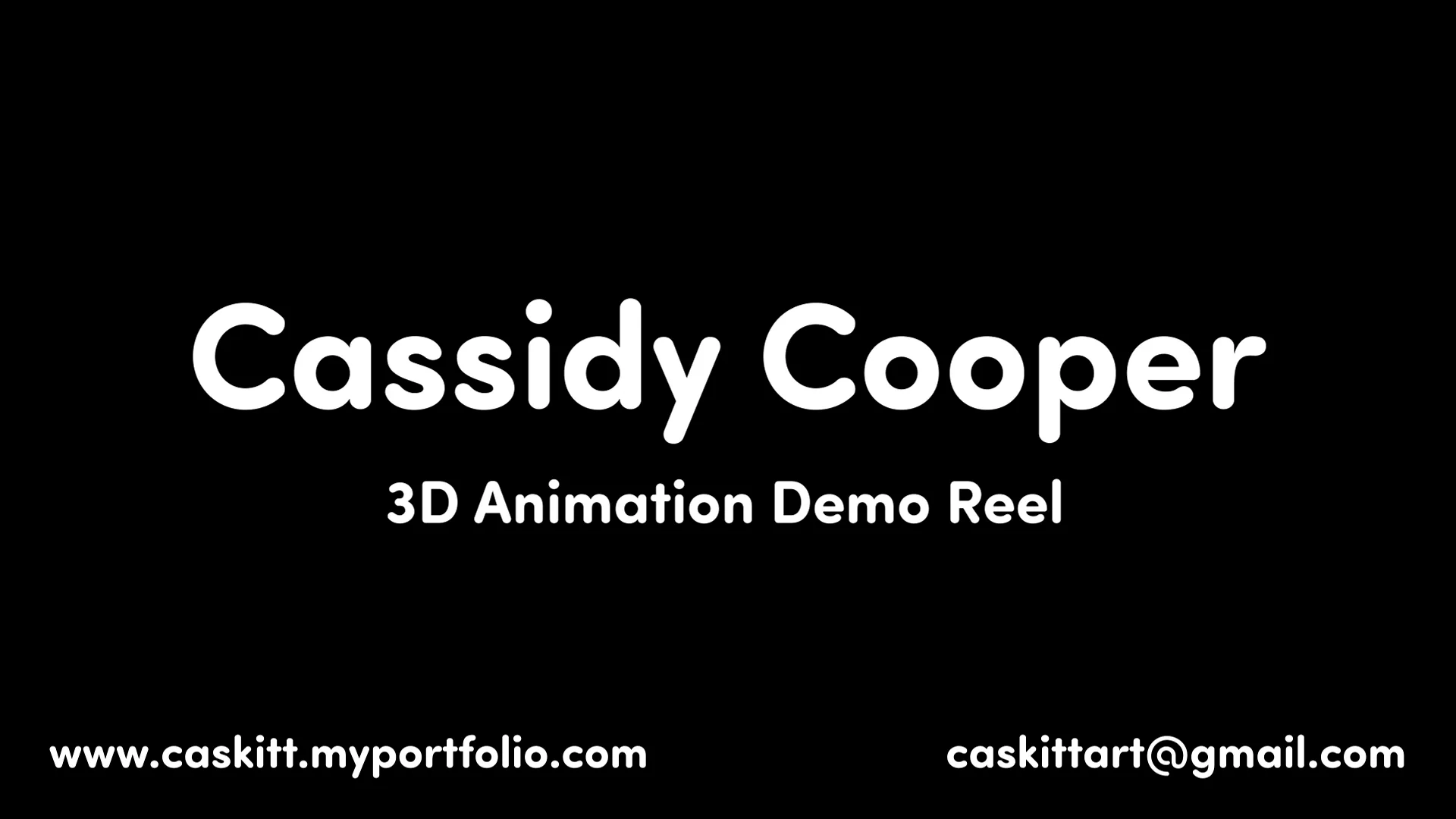 Cassidy Cooper - 3D Animation Demo Reel