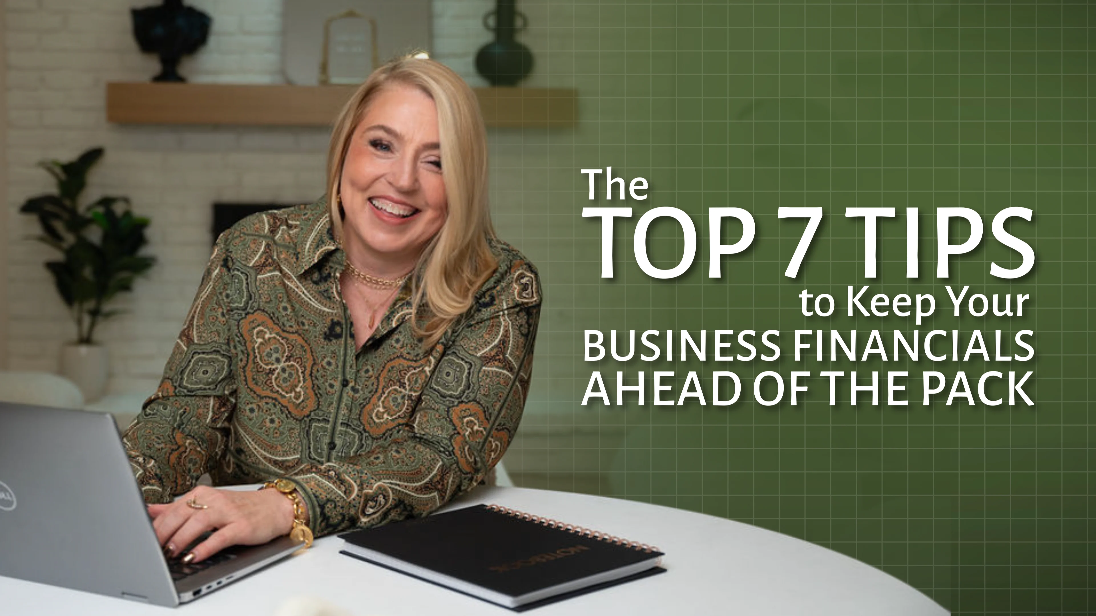 Julie Craig - 7 Top Tips for Keeping Business Financials Ahead of the ...