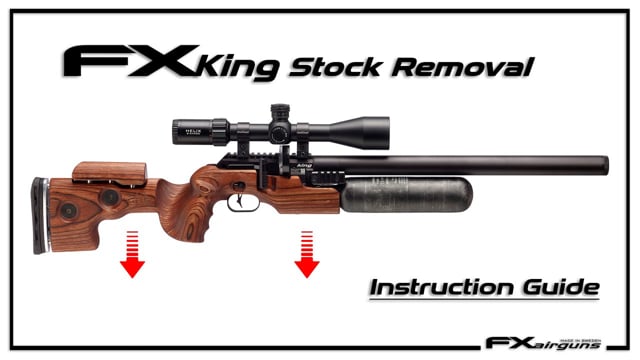 FX KING - Stock Removal - Airgun101