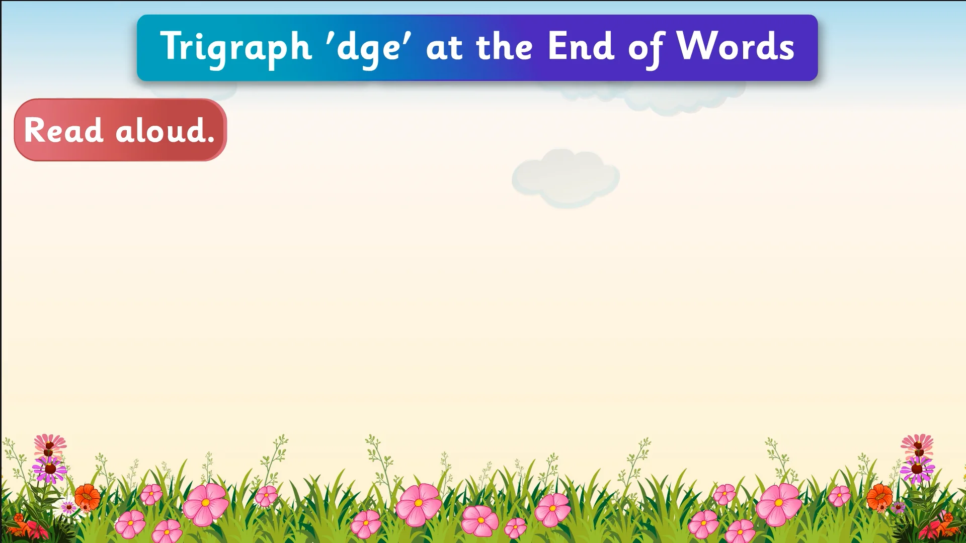 Trigraph ‘dge’ at the End of Words on Vimeo