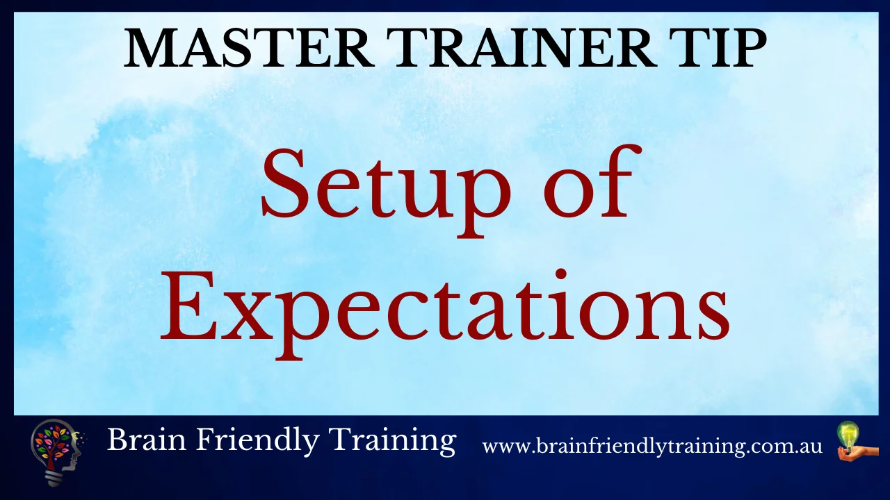 Master Trainer Tip - Set up of Expectations