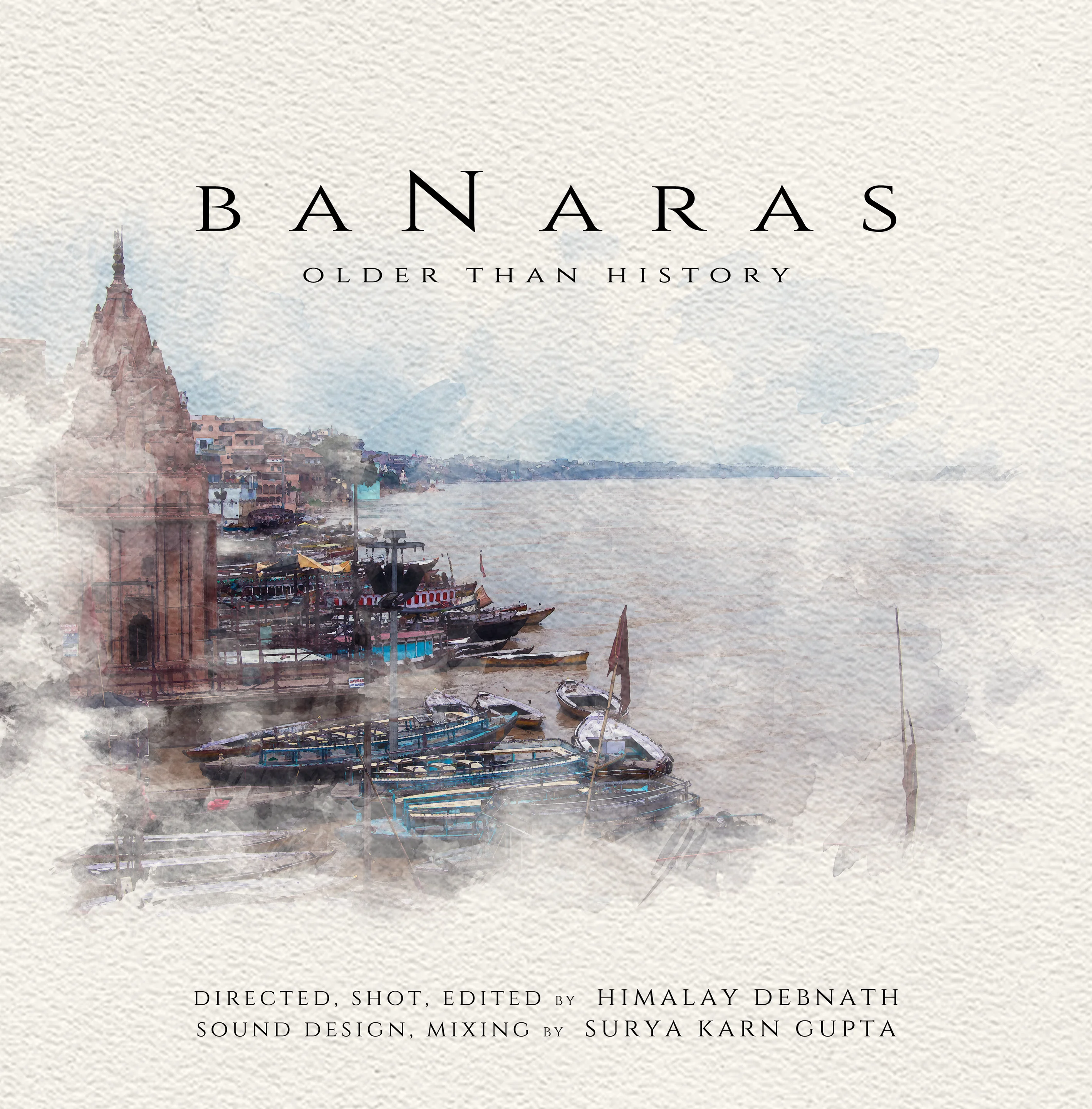 BANARAS - OLDER THAN HISTORY