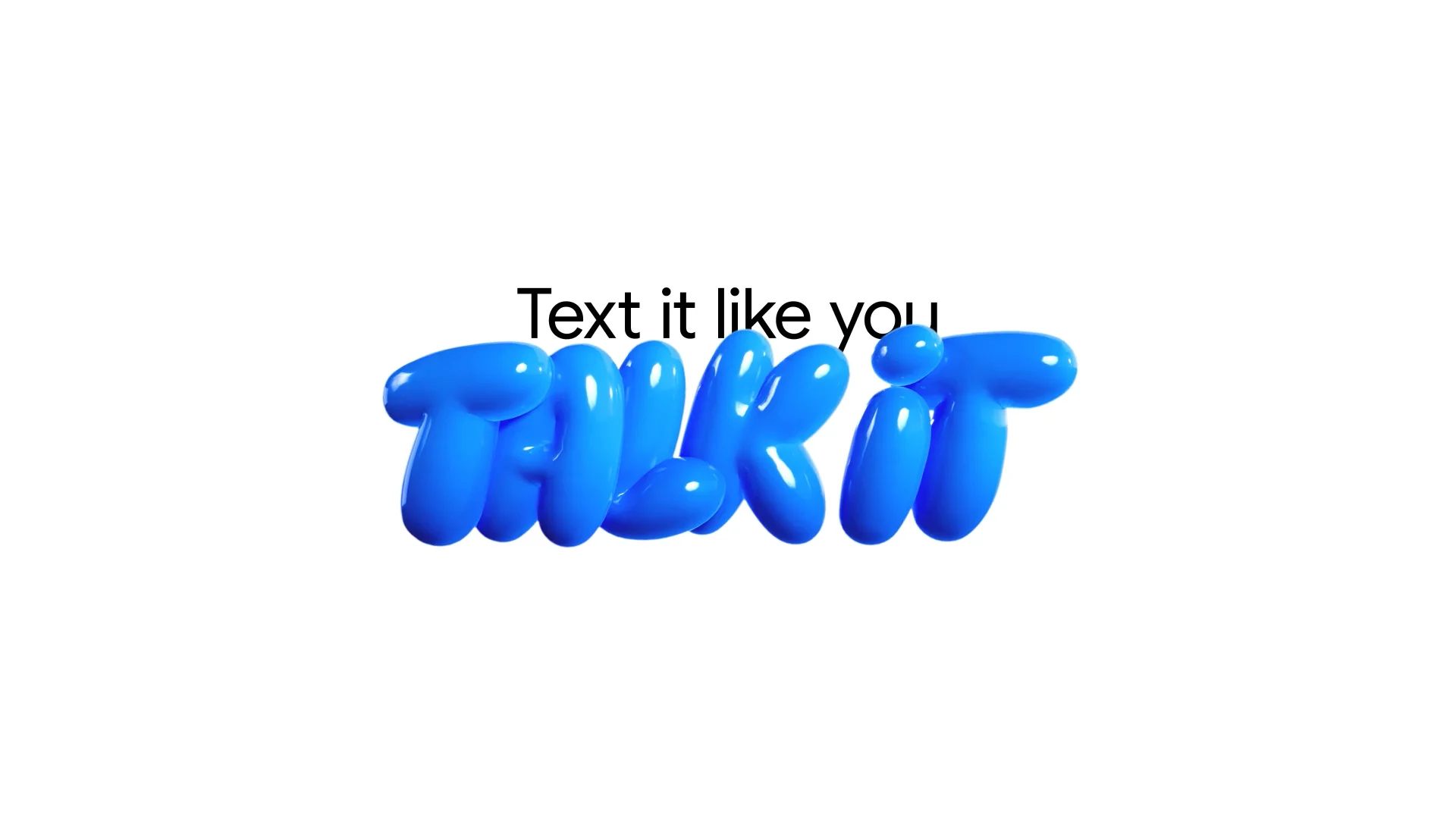 Text It Like You Talk It - Google Messaging