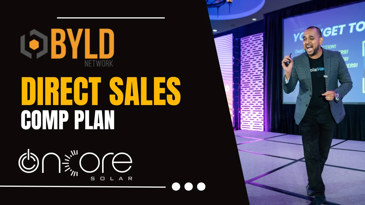 BYLD/Oncore Solar Direct Sales Compensation Plan (Part 2)