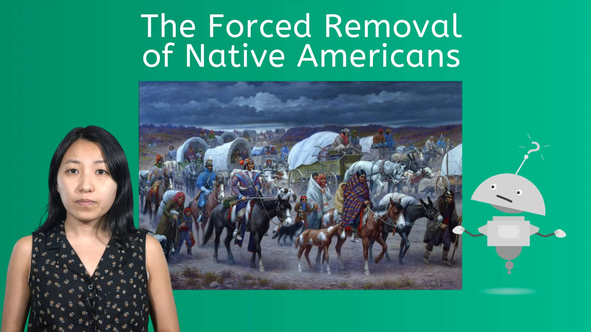 The Forced Removal of Native Americans