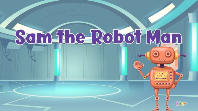 Sam the Robot Man | MusicplayOnline