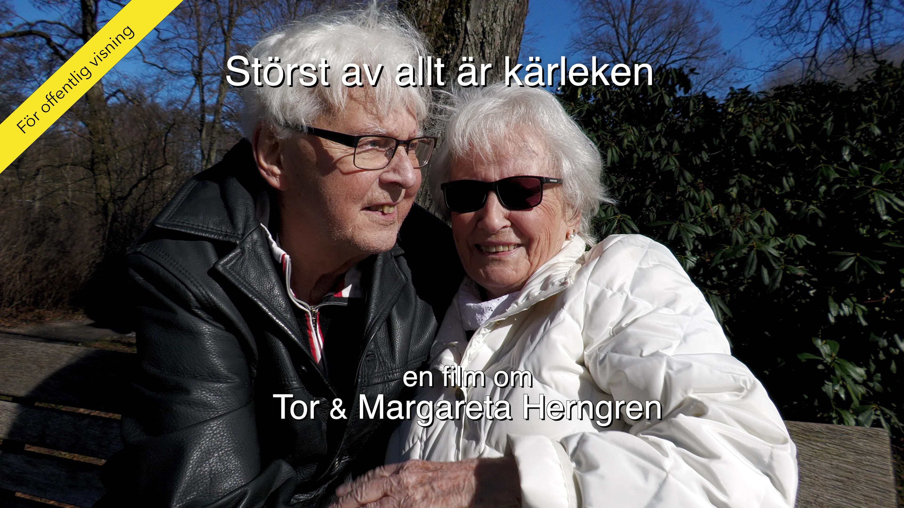 Watch Störst av allt är kärleken - en film om Tor & Margareta Herngren ...