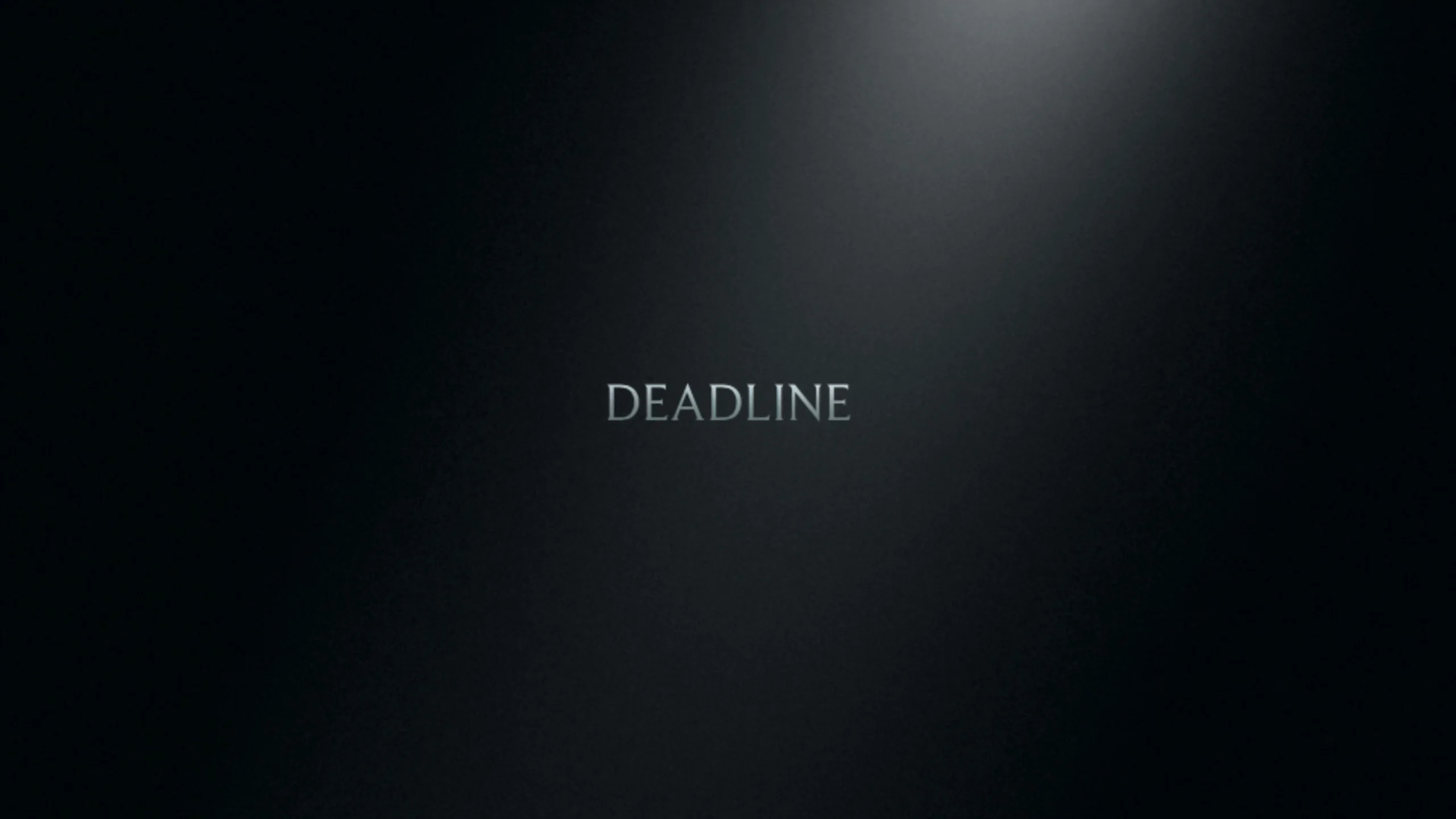 DEADLINE TRAILER