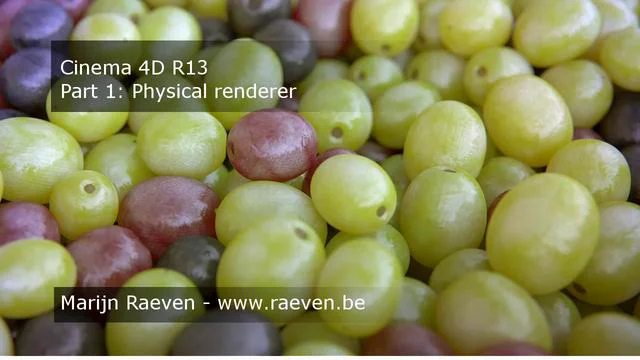 Cinema 4D R13 - Physical renderer