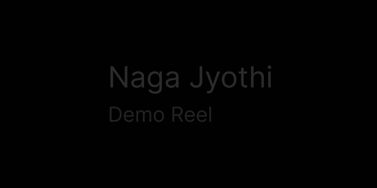 Naga Jyothi Demo reel on Vimeo