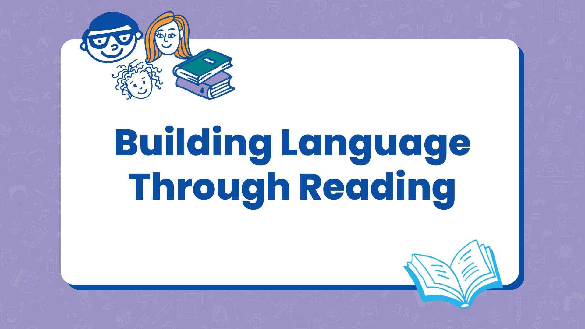 How to Build Language Skills Through Reading