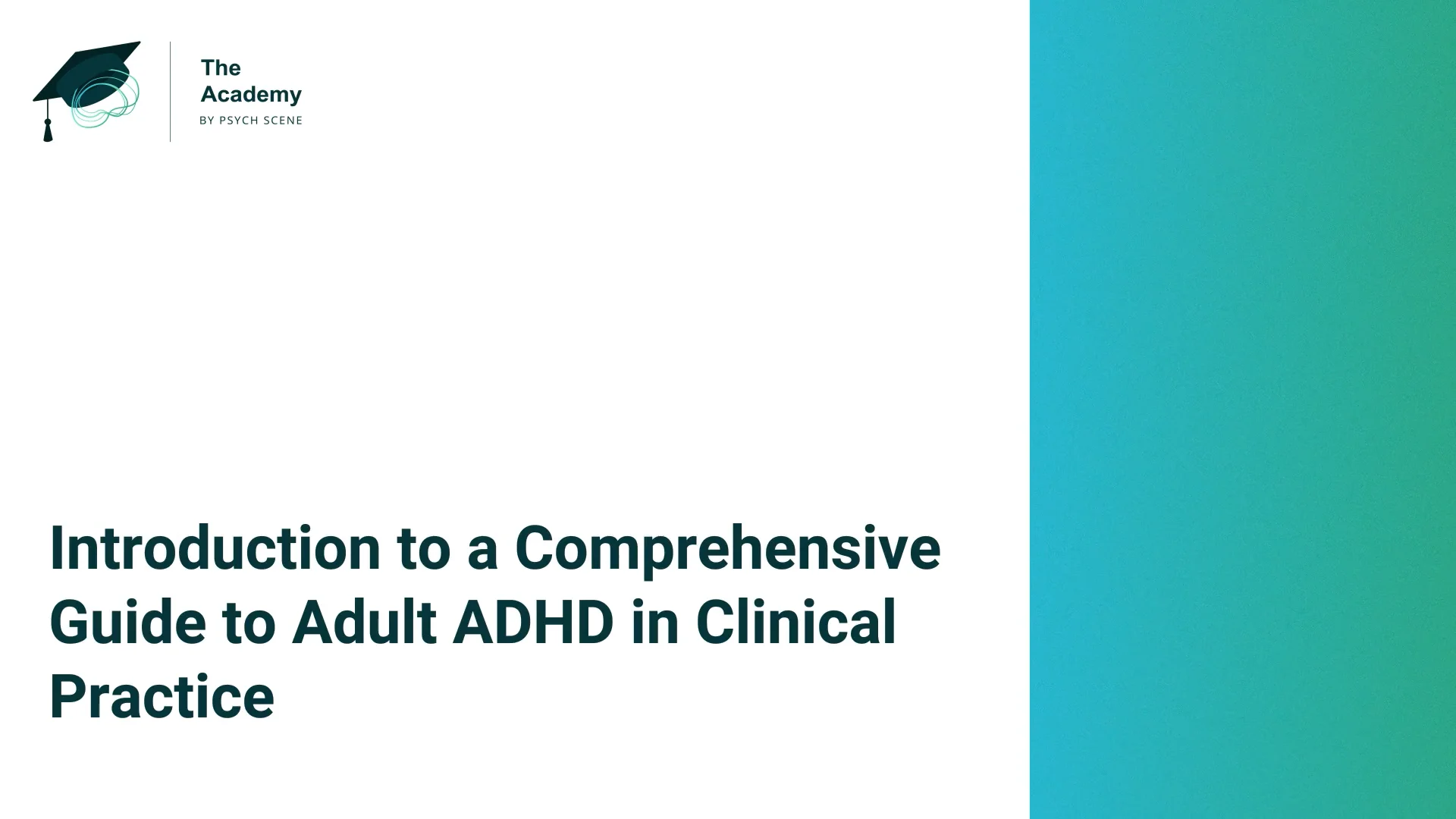 Introduction to A Comprehensive Guide to Adult ADHD in Clinical ...