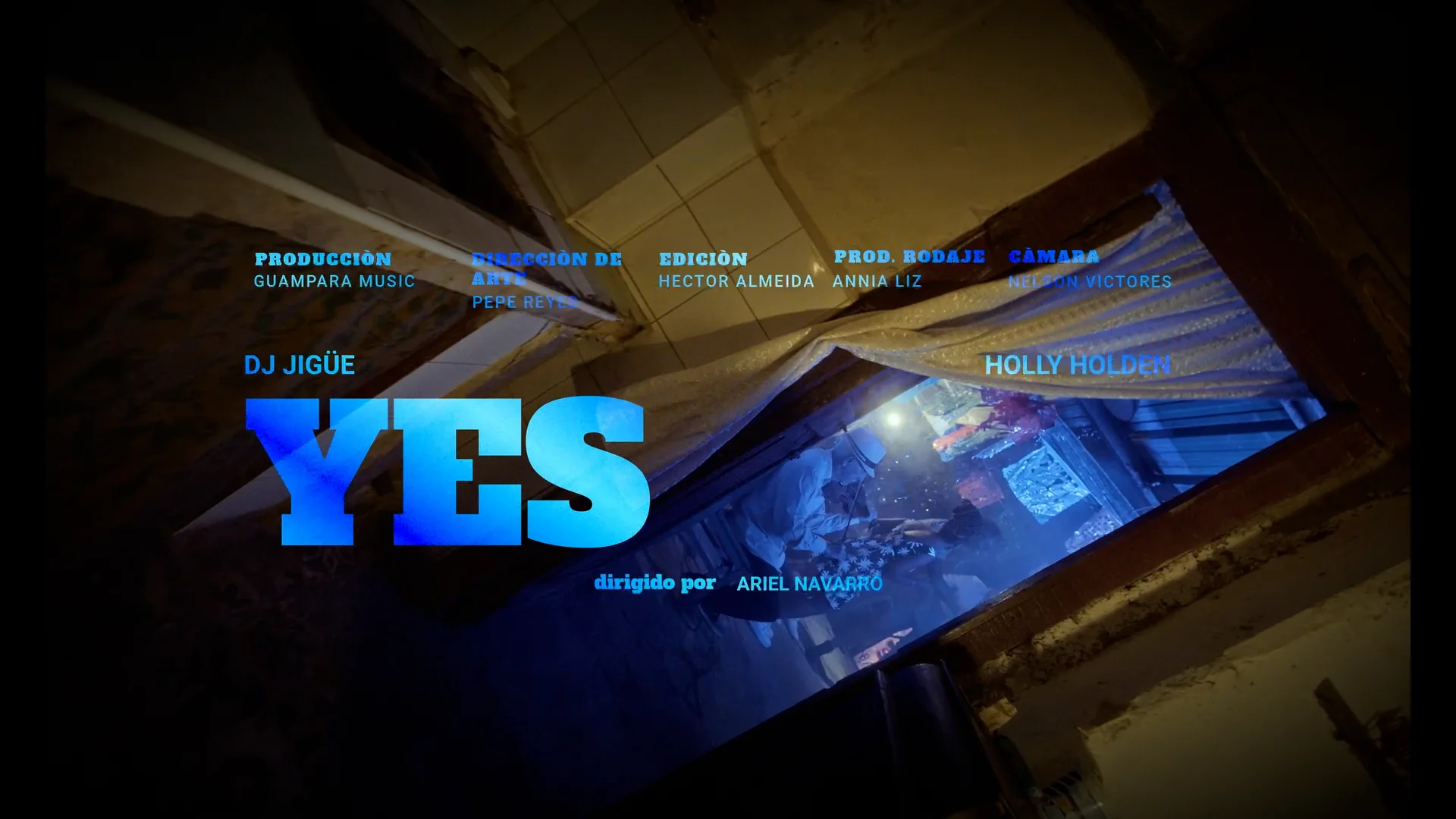 YES - Holly Holden x DJ Jigüe