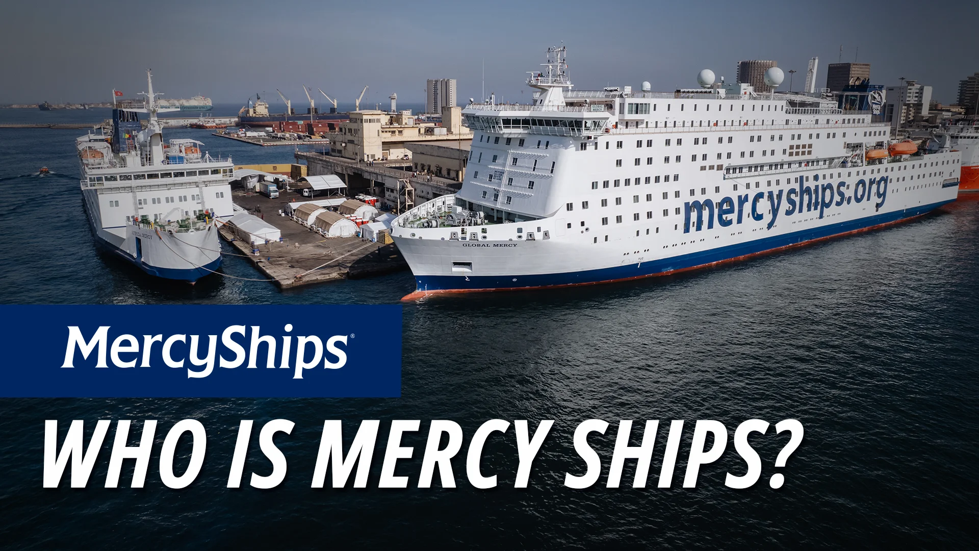 Who is Mercy Ships?