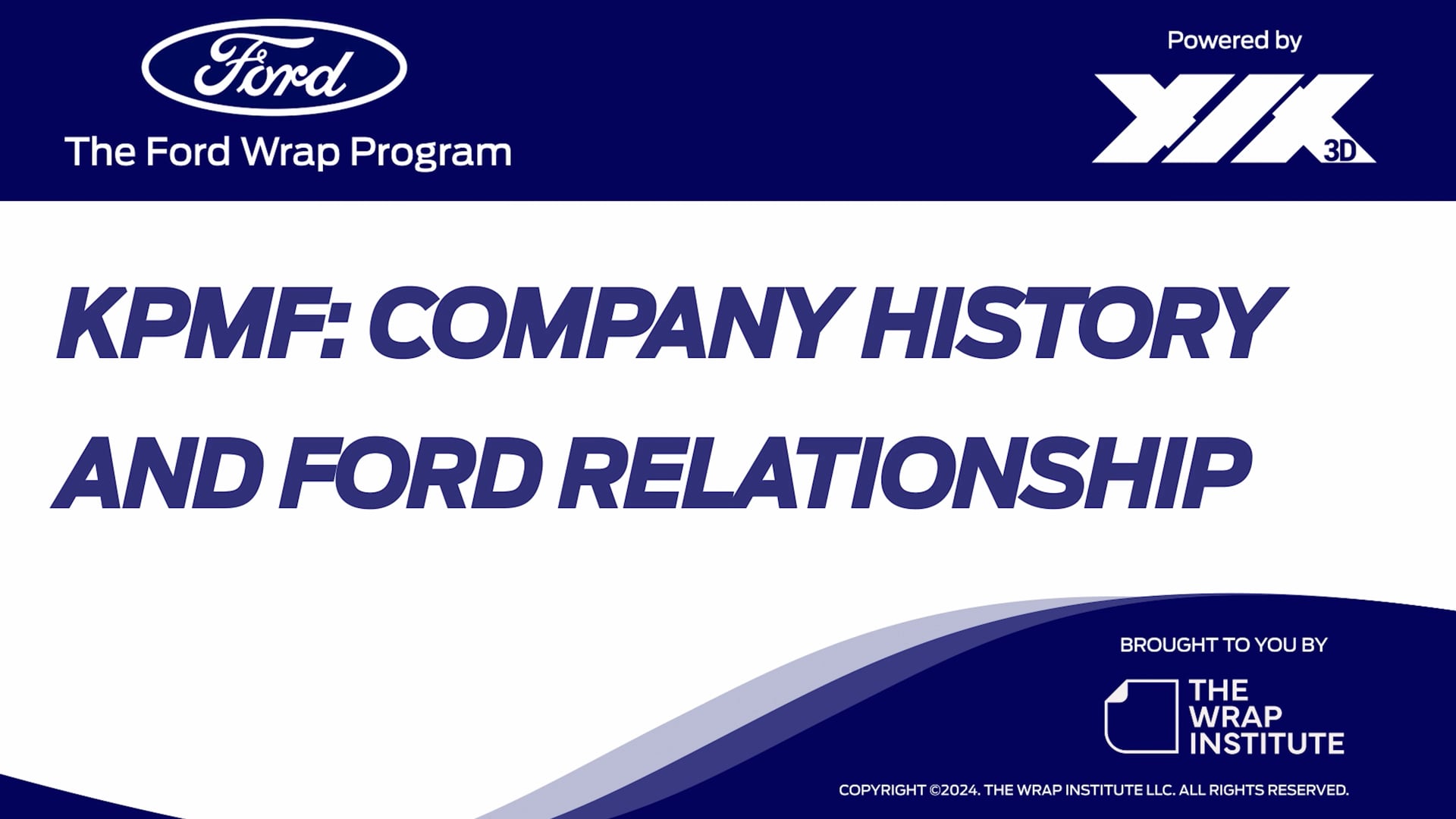 Ford Wrap Program: KPMF Company History And Ford Relationship — The ...