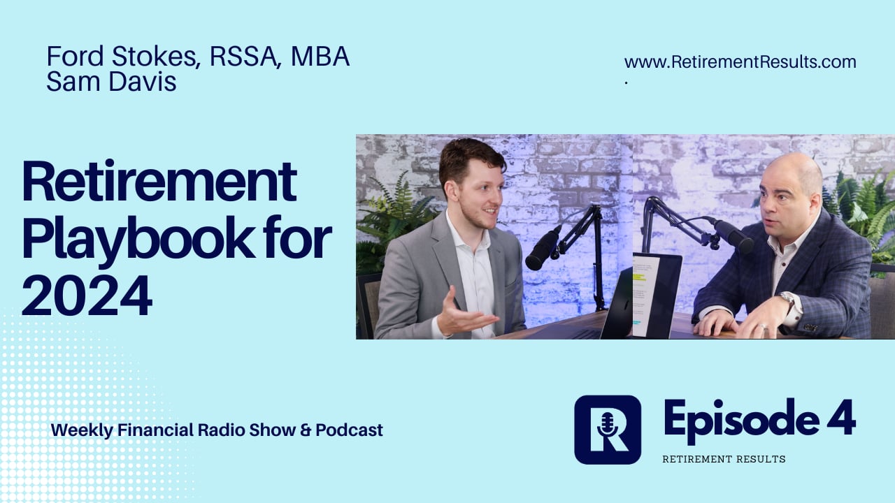 The Retirement Planning Playbook for 2024