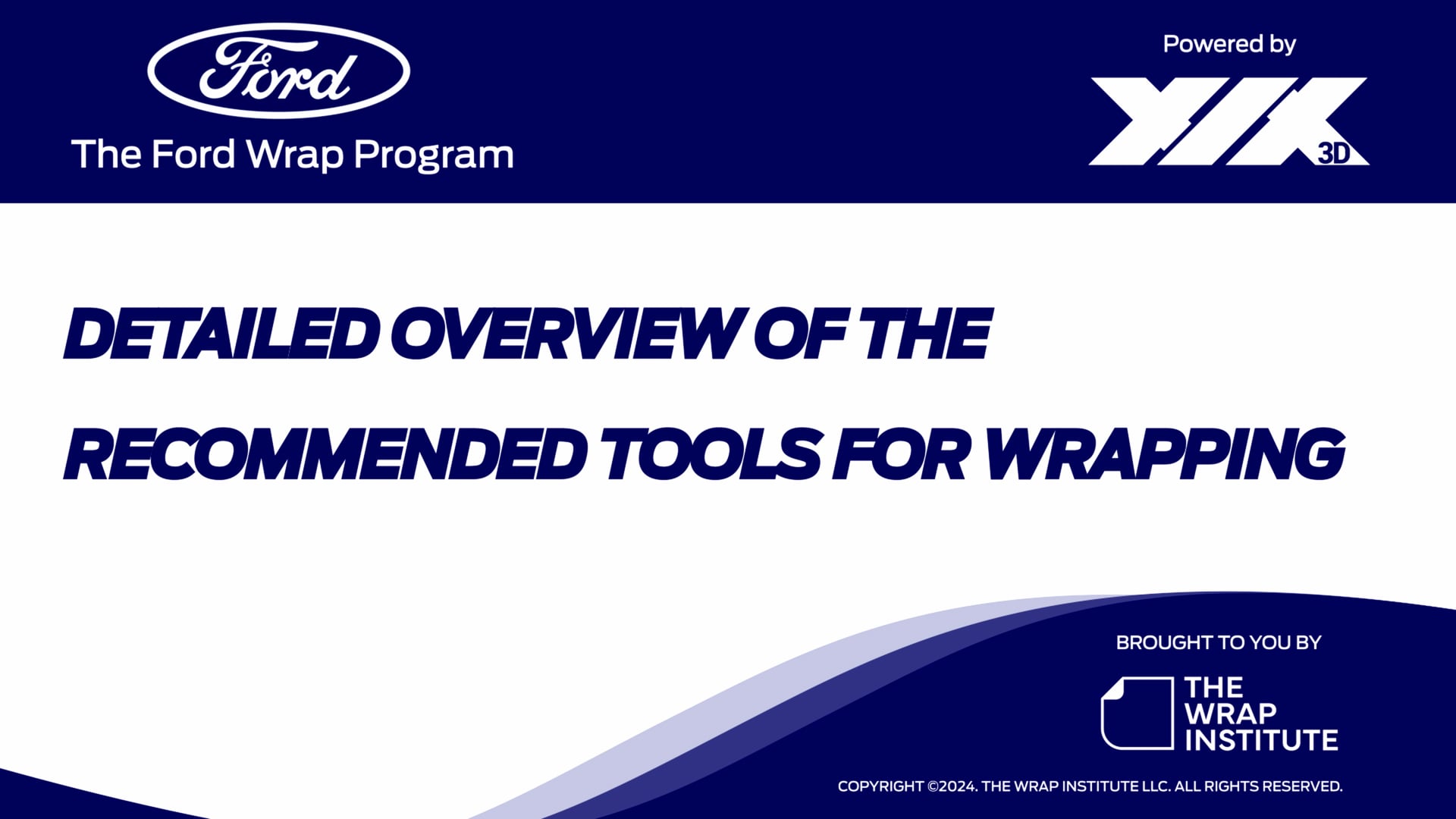 Ford Wrap Program: Recommended Professional Wrap Tools — The Wrap Institute