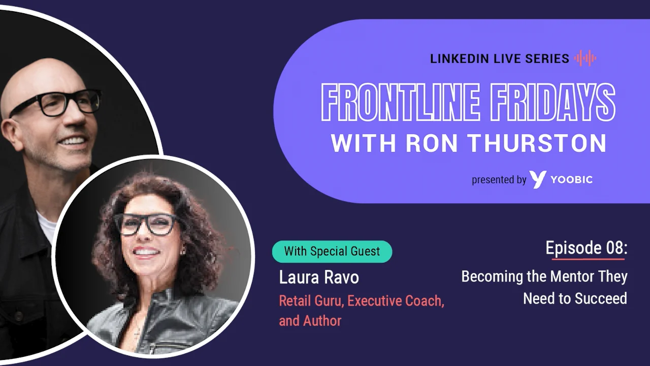 Frontline Fridays - Ep. 08: Becoming the Mentor They Need to Succeed ...