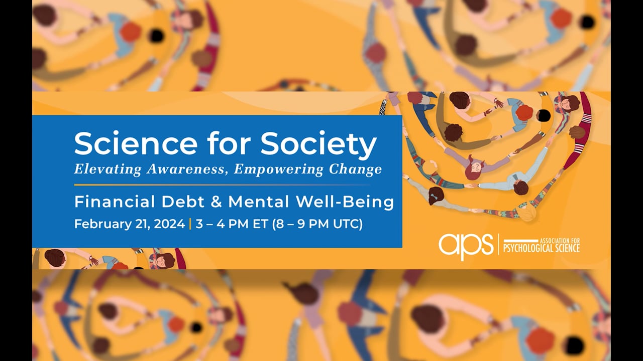 Science for Society – Association for Psychological Science – APS