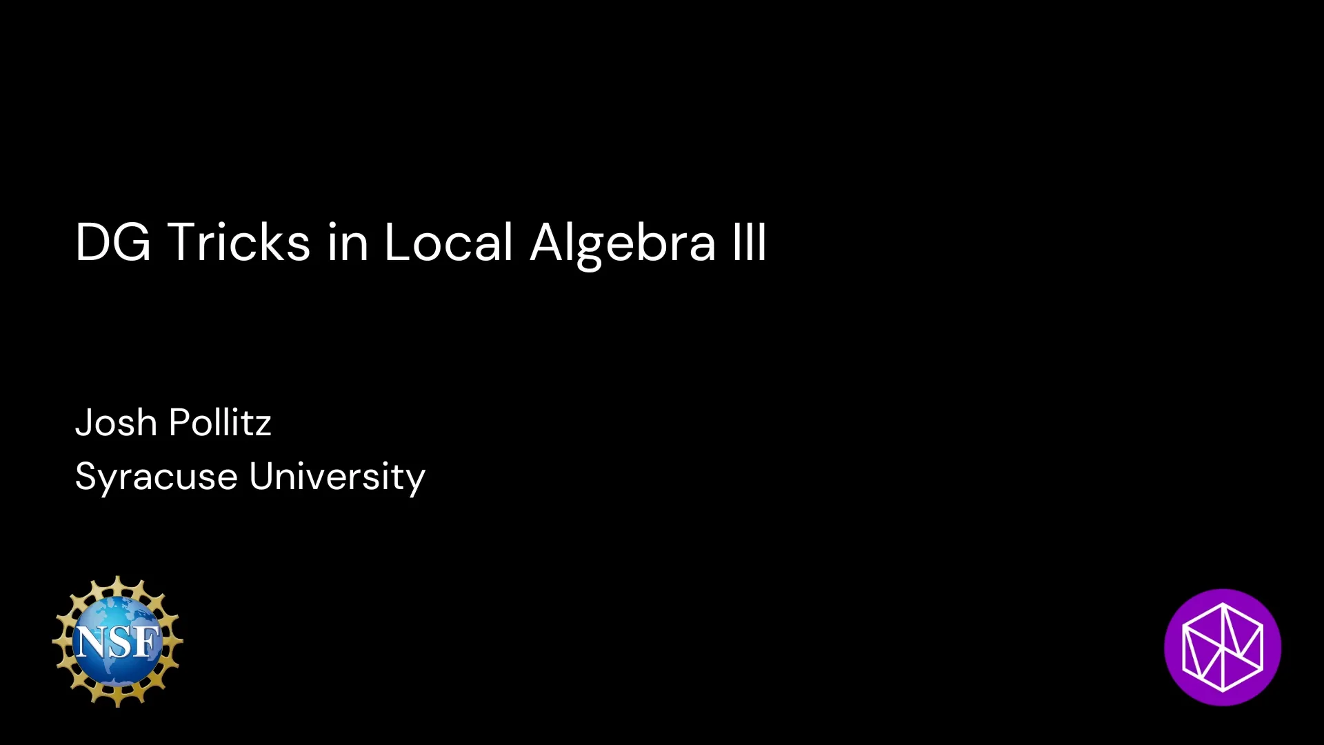DG Tricks in Local Algebra III on Vimeo