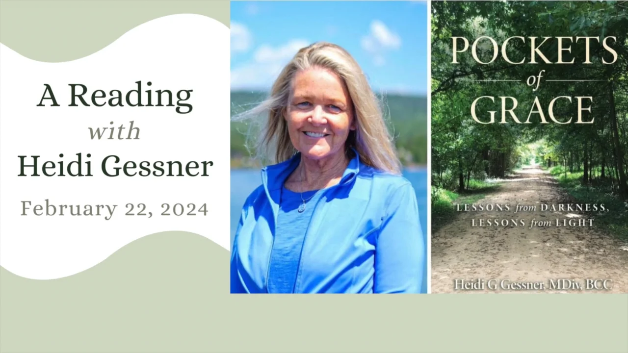 Pockets of Grace: A Reading with Heidi Gessner on Vimeo