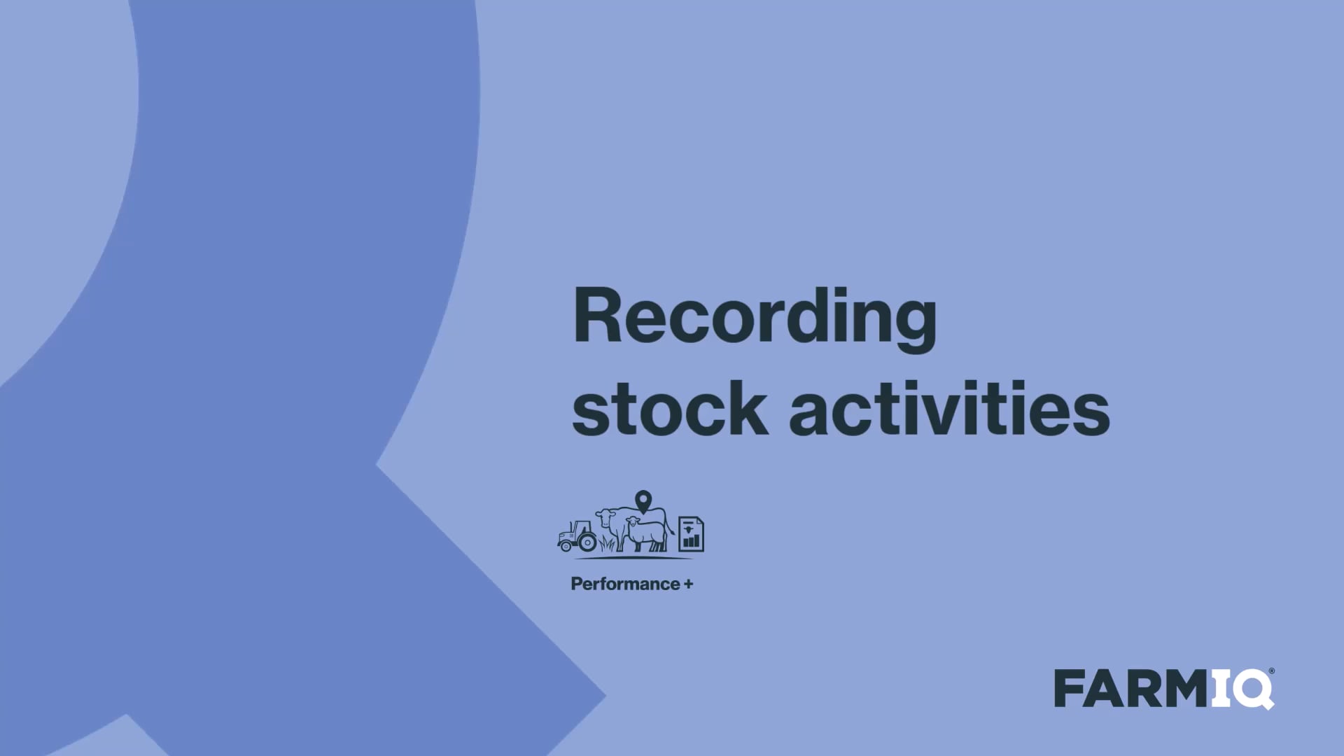 Recording stock activities – Performance+