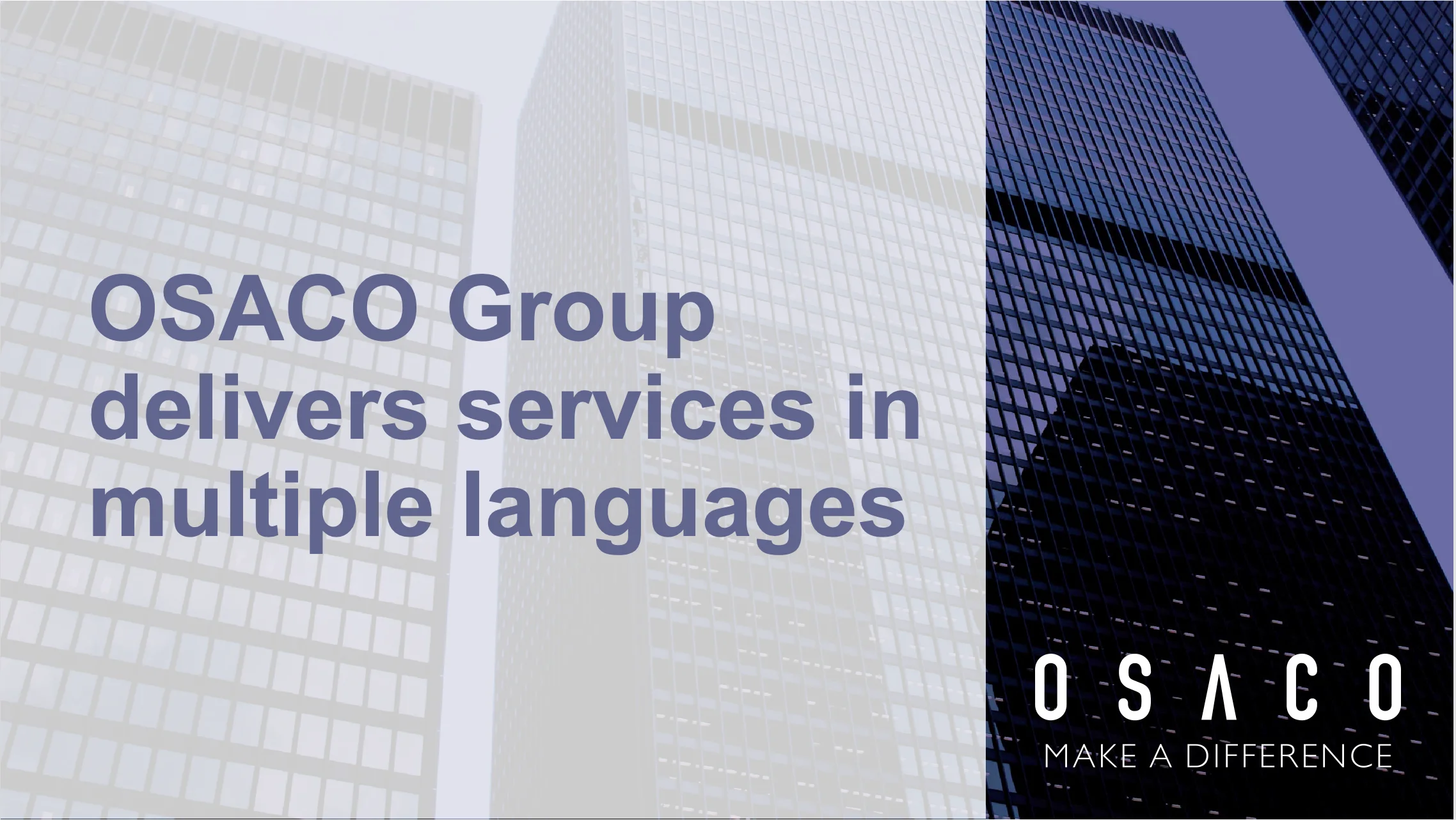 OSACO Group delivers services in multiple languages on Vimeo