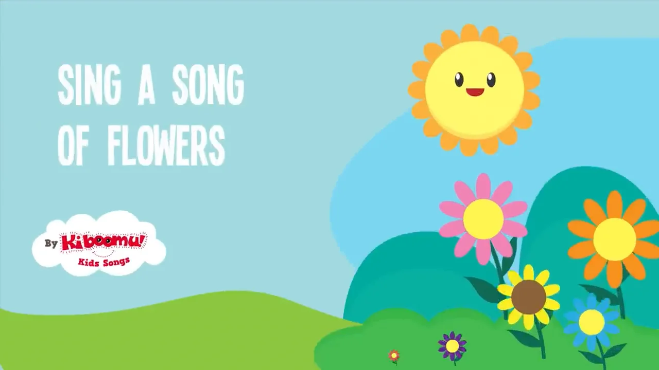 Sing a Song of Flowers Lyric Video - The Kiboomers Preschool Songs ...